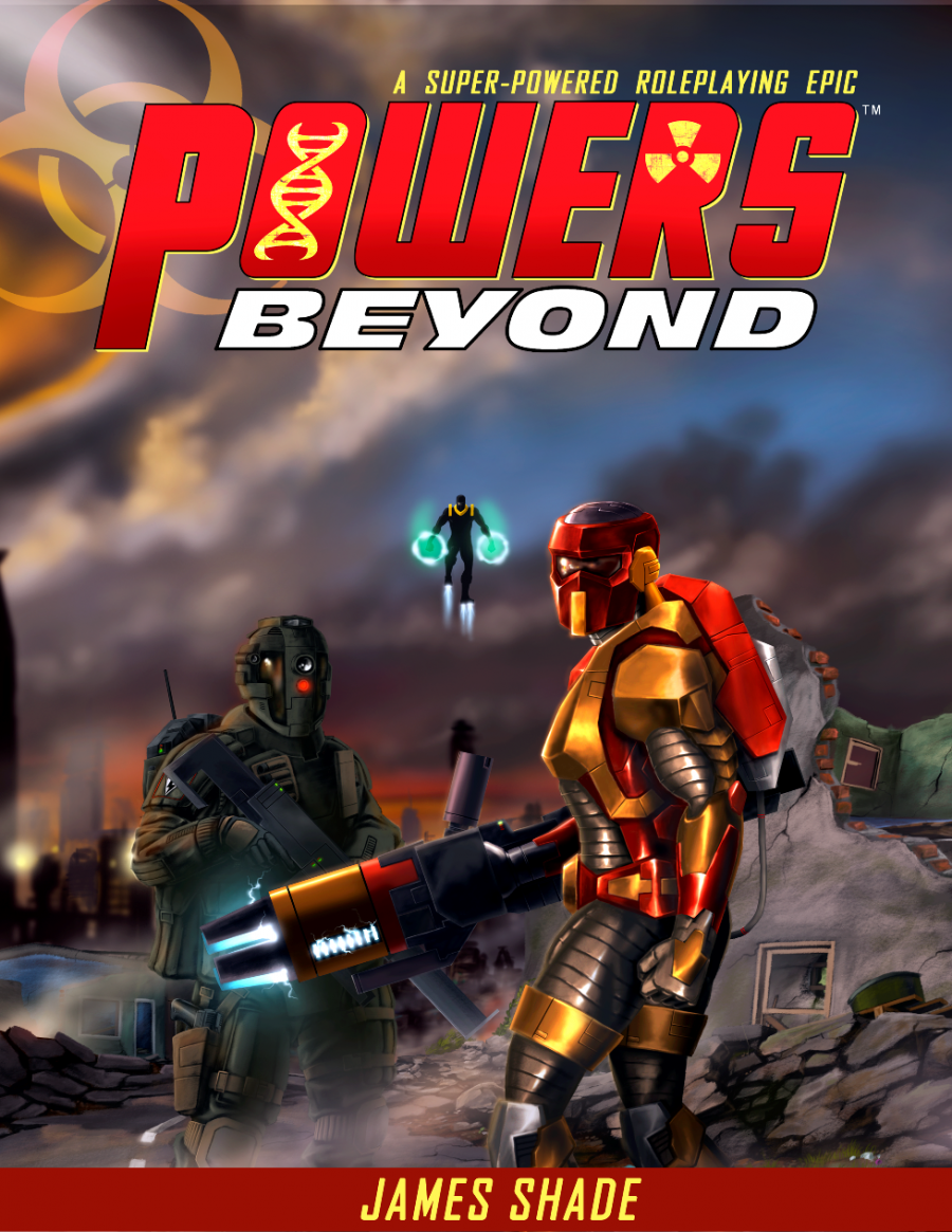 Powers Beyond - A Superpowered Roleplaying Epic - Epic Age Media ...