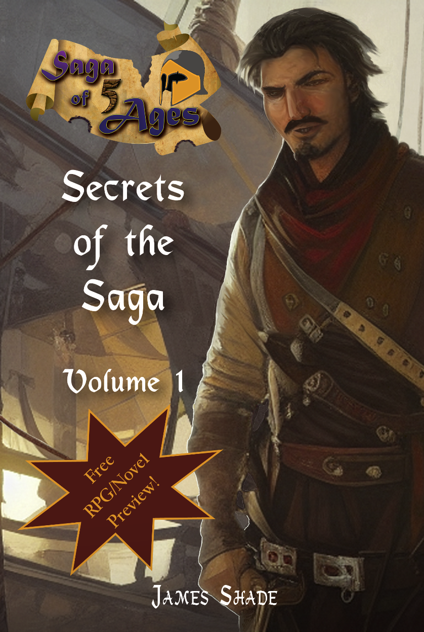 Saga of 5 Ages: Secrets of the Saga - Volume 1 - Epic Age Media ...