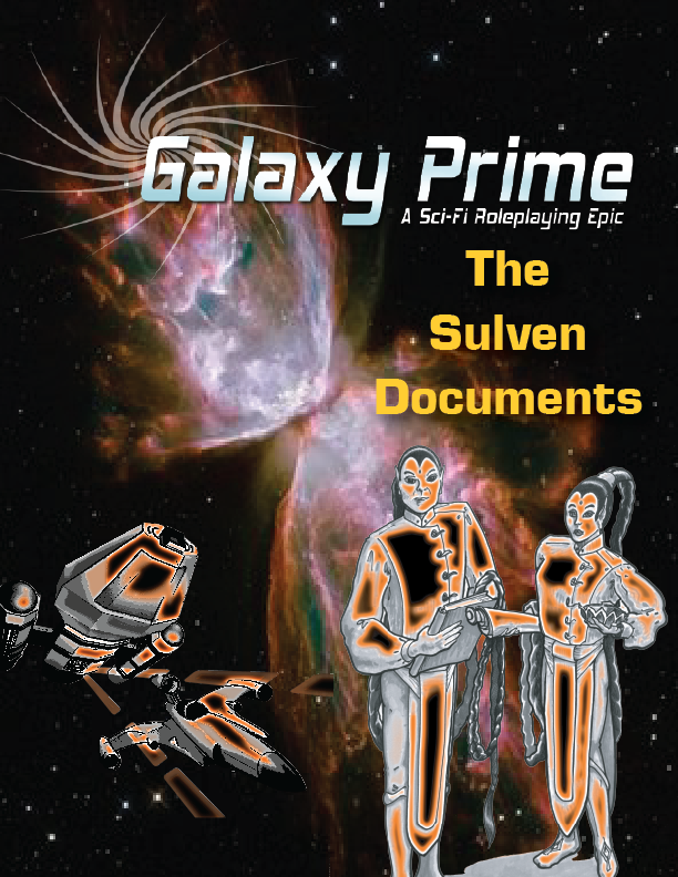 Galaxy Prime - The Sulven Documents - Epic Age Media | DriveThruRPG