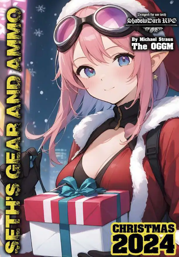 Seth's Guns and Ammo - Christmas 2024 - Postmortem Studios | OGL Stuff | Rags | DriveThruRPG