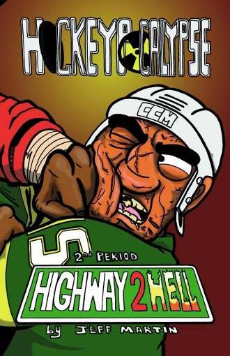 Hockeypocalypse 2nd Period: Highway 2 Hell - Rent-A-Thug Comics | DriveThruRPG
