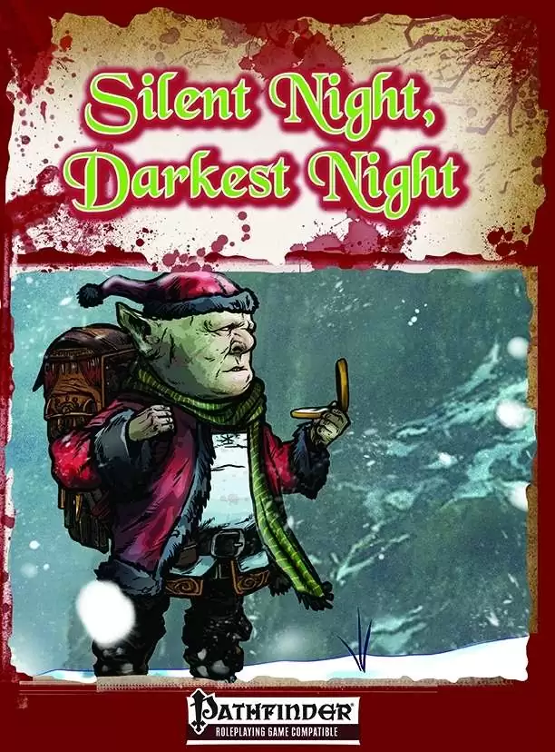 Fat Goblin Games Presents: Silent Night, Darkest Night - Fat Goblin ...