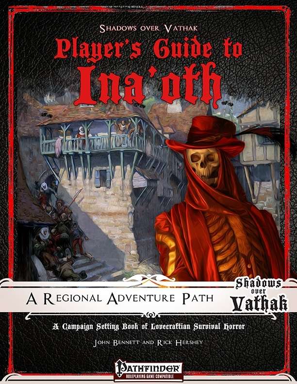 Shadows over Vathak: Ina'oth - Player's Guide - Fat Goblin Games ...