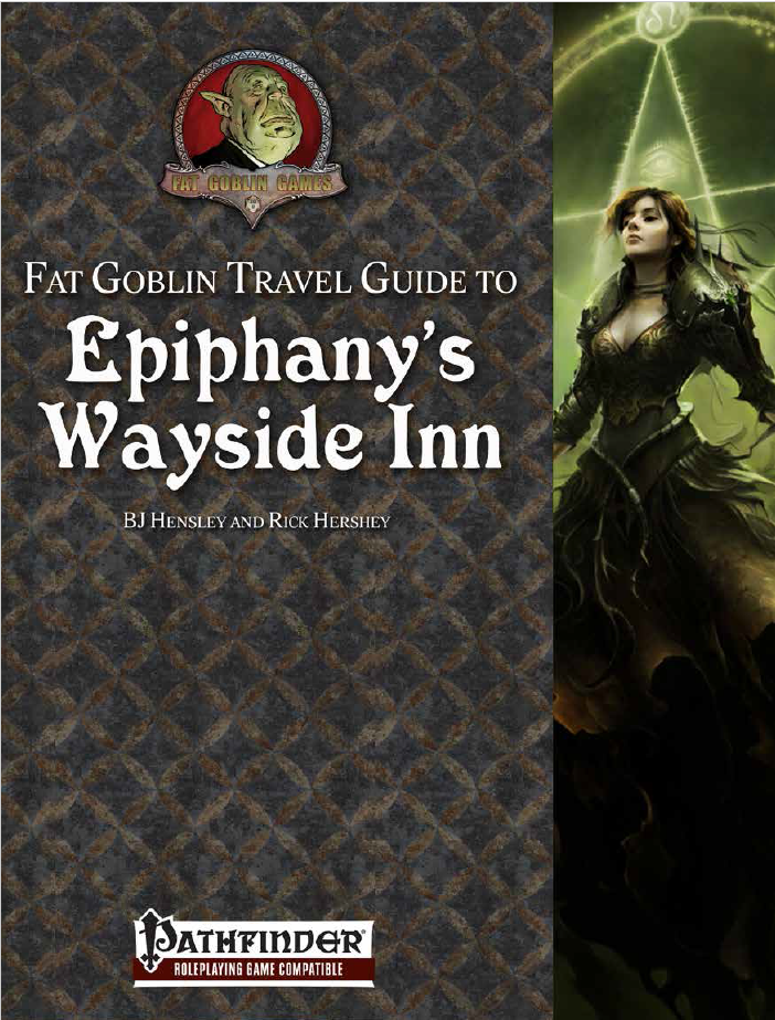 Fat Goblin Travel Guide to Epiphany's Wayside Inn - Fat Goblin Games ...