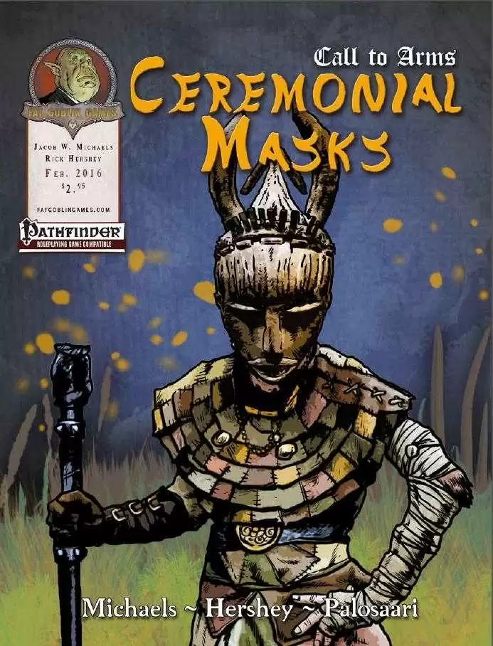 Call to Arms - Ceremonial Masks - Fat Goblin Games | Fat Goblin ...
