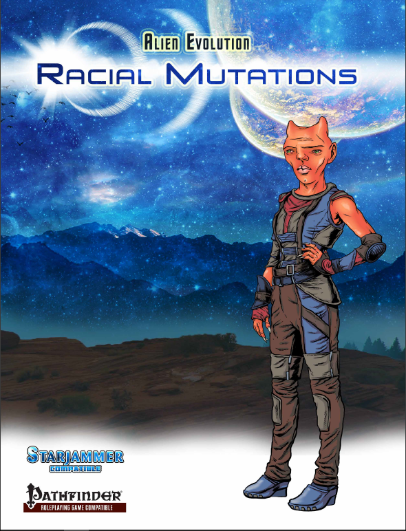 Alien Evolution: Racial Mutations - Fat Goblin Games | DriveThruRPG