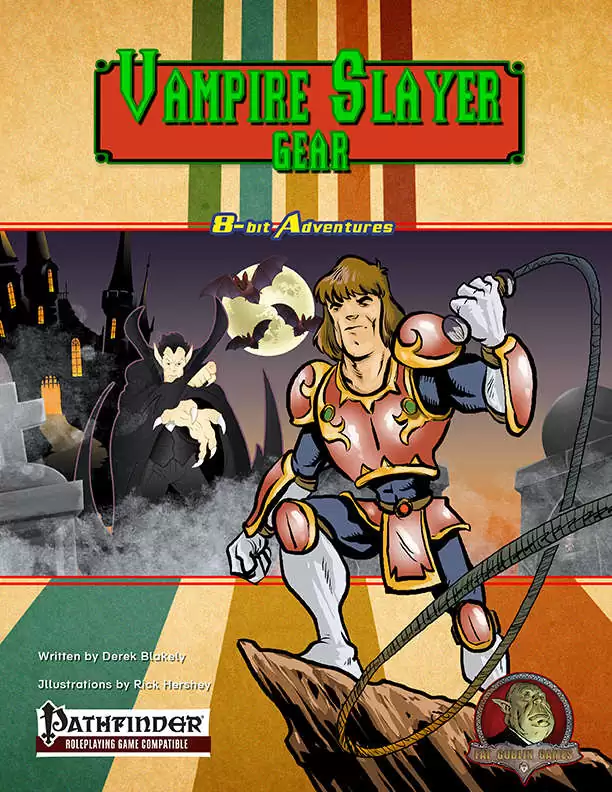 8-Bit Adventures: Vampire Slayer Gear - Fat Goblin Games | 8-Bit ...