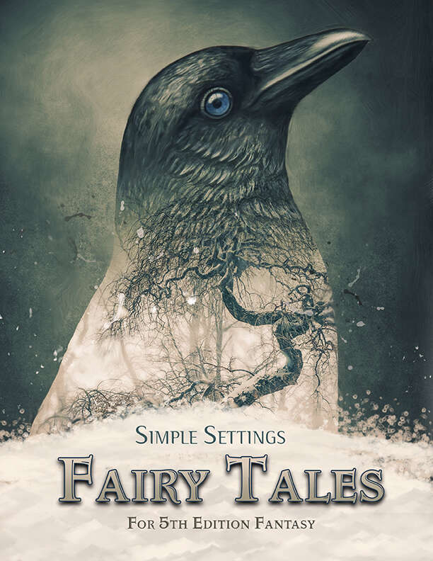 Simple Settings: Fairy Tales - Fat Goblin Games | 5th Edition Fantasy ...