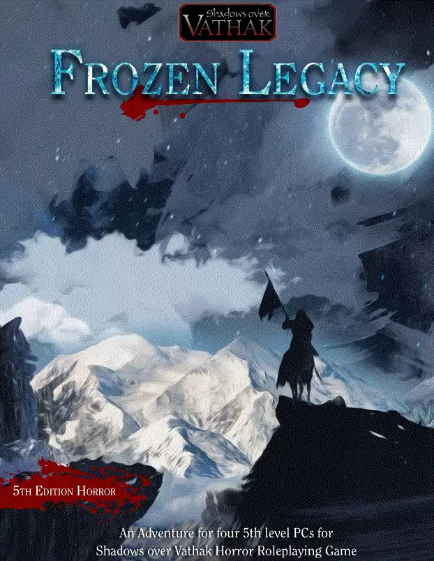 Vathak 5e Adventures - Frozen Legacy - Fat Goblin Games | Shadows over ...