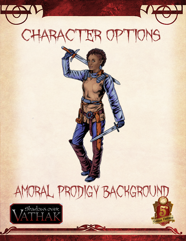 Vathak 5e Character Options - Amoral Prodigy Background - Fat Goblin ...