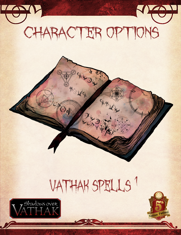 Vathak 5e Character Options - Vathak Spells 1 - Fat Goblin Games ...