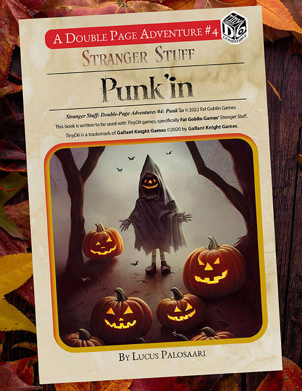 Double-Page Adventures #4 — Punk'in (Stranger Stuff TinyD6) - Gallant Knight Games | Stranger ...