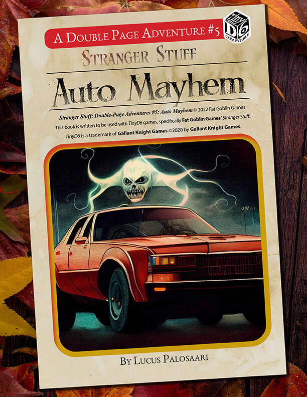 Double-Page Adventures #5 — Auto Mayhem (Stranger Stuff TinyD6 ...