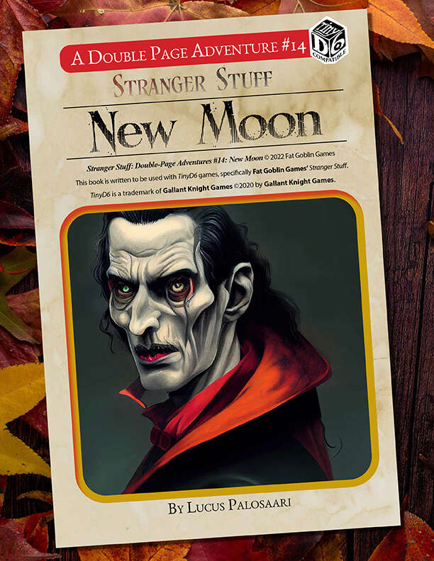 Double-Page Adventures #14 — New Moon (Stranger Stuff TinyD6) - Gallant Knight Games | Stranger ...