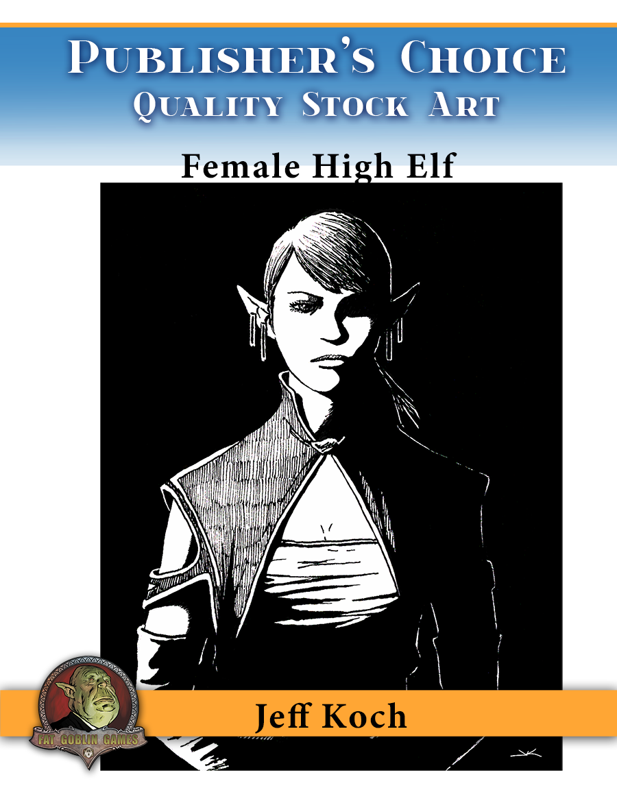 Publisher's Choice - Jeffrey Koch (Female High Elf BW) - Jeff Koch ...