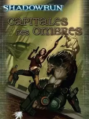 Shadowrun 4 : Capitales des ombres - Black Book Editions | Shadowrun 4 ...