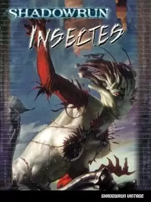 Shadowrun 4 vintage : Insectes - Black Book Editions | Shadowrun 4 ...