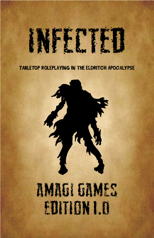 Infected: First Edition - Amagi Games | DriveThruRPG