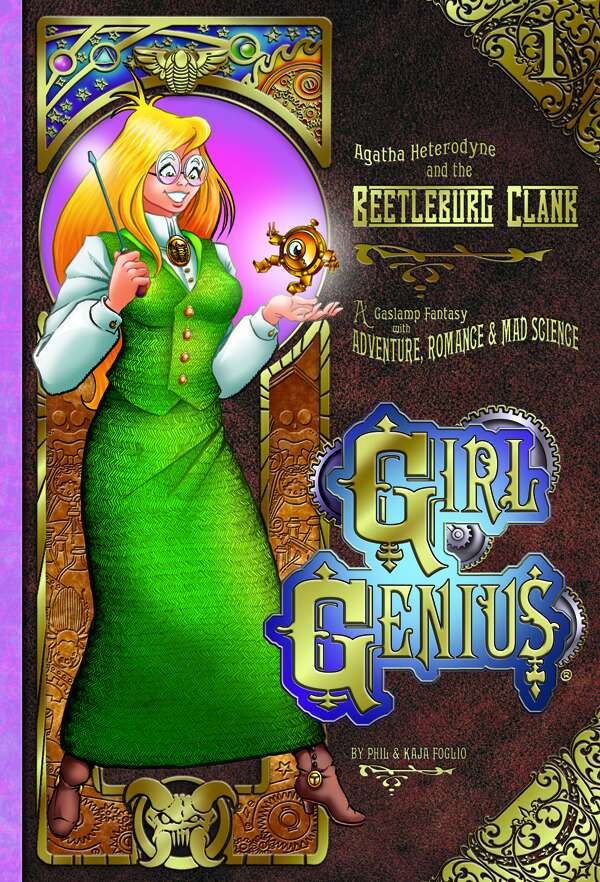 Girl Genius 01: The Beetleburg Clank (Color Edition) - Studio Foglio ...