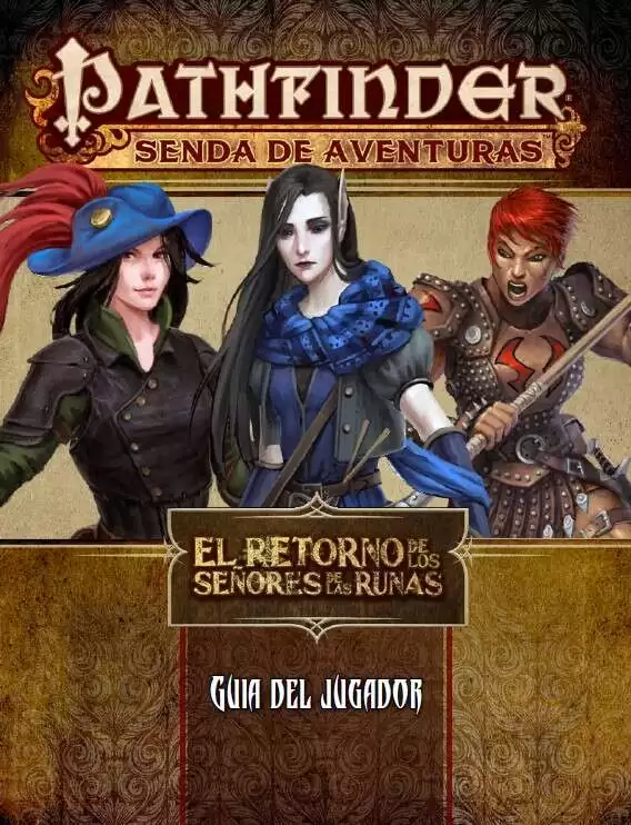 Pathfinder 1ª ed. - Retorno de los Señores de las Runas 0 - Guía del ...
