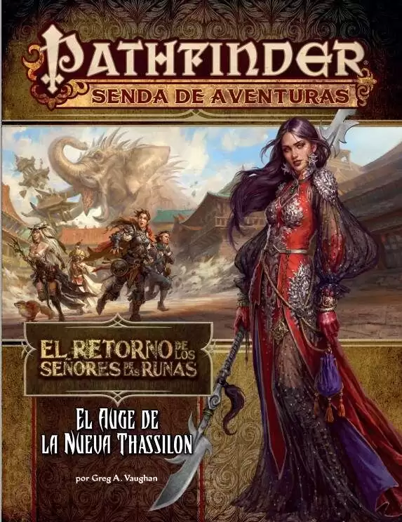 Pathfinder 1ª ed. - Retorno de los Señores de las Runas 6 - El auge de ...