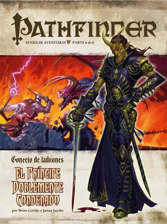 Pathfinder 1ª ed. - Concejo de ladrones 6 - El príncipe doblemente ...