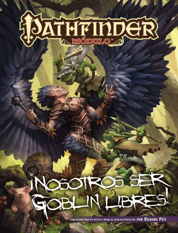 Pathfinder 1ª ed. - ¡Nosotros ser goblins libres! - Devir | Pathfinder ...