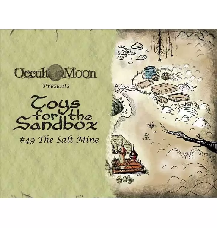 Toys for the Sandbox 49: The Salt Mine - Occult Moon | Toys for the ...
