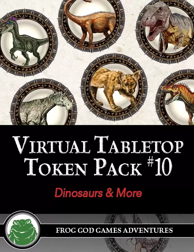 Virtual Tabletop Pack #10 Dinosaurs and More - Frog God Games ...