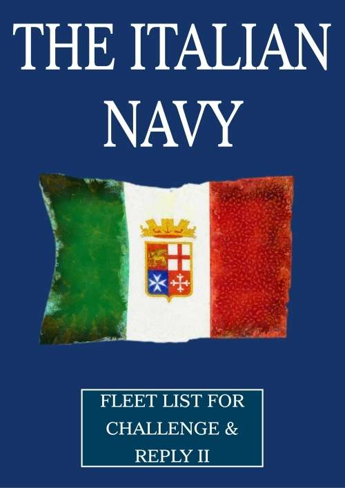 WW1 Italian Navy fleet lists for Challenge & Reply 2nd edition rules ...
