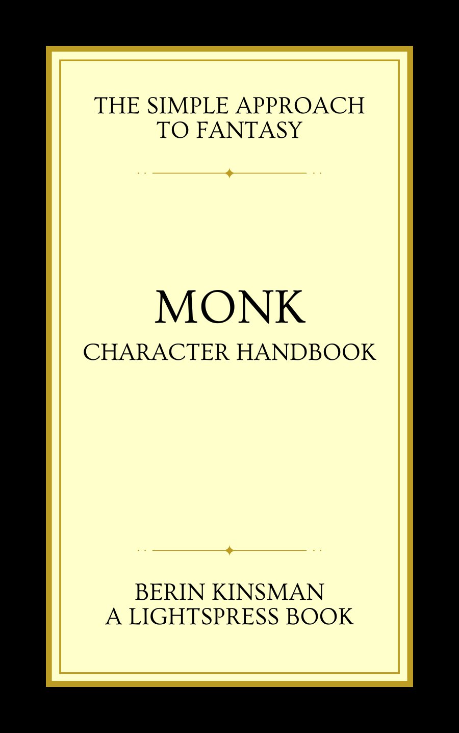 Monk Character Handbook - Lightspress Media | FANTASY SOURCEBOOKS ...