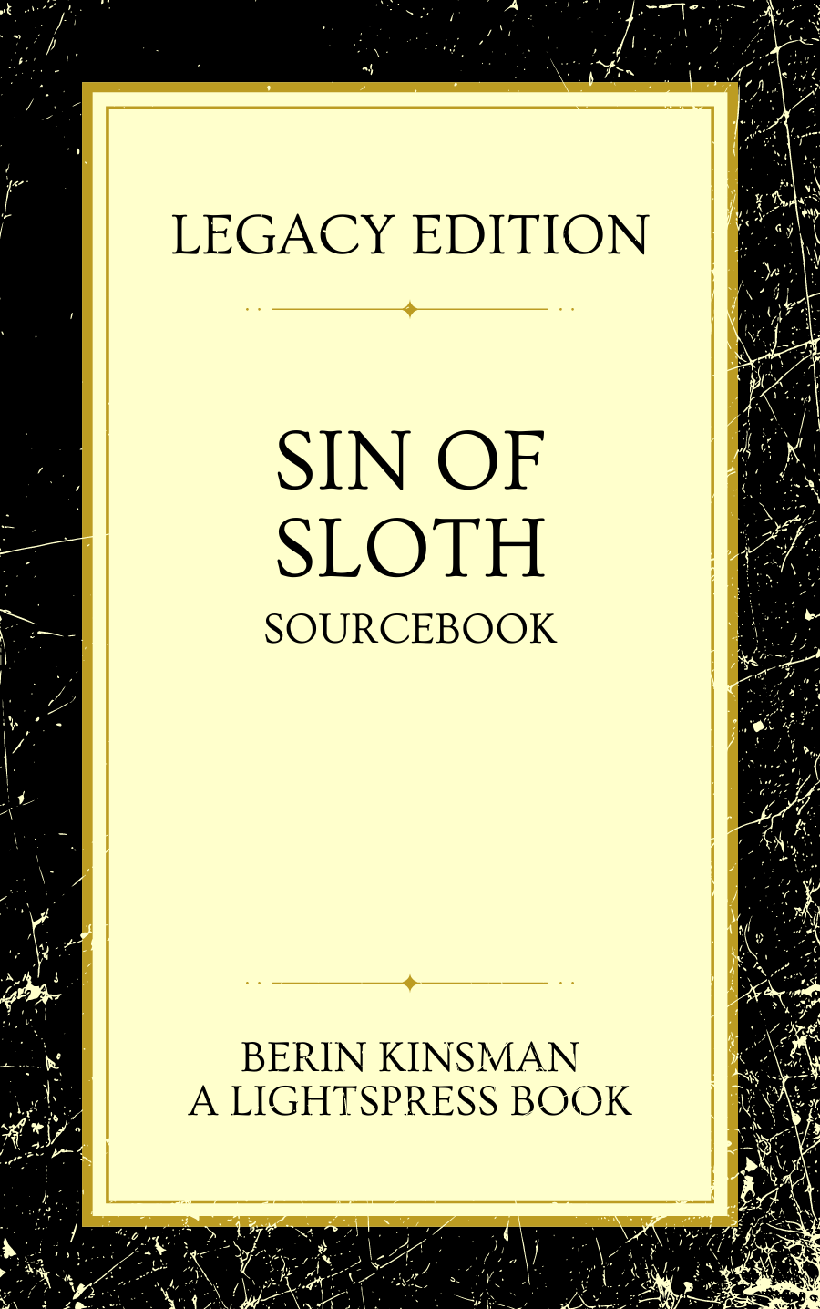 Sin of Sloth - Lightspress Media | FANTASY SOURCEBOOKS | HORROR ...