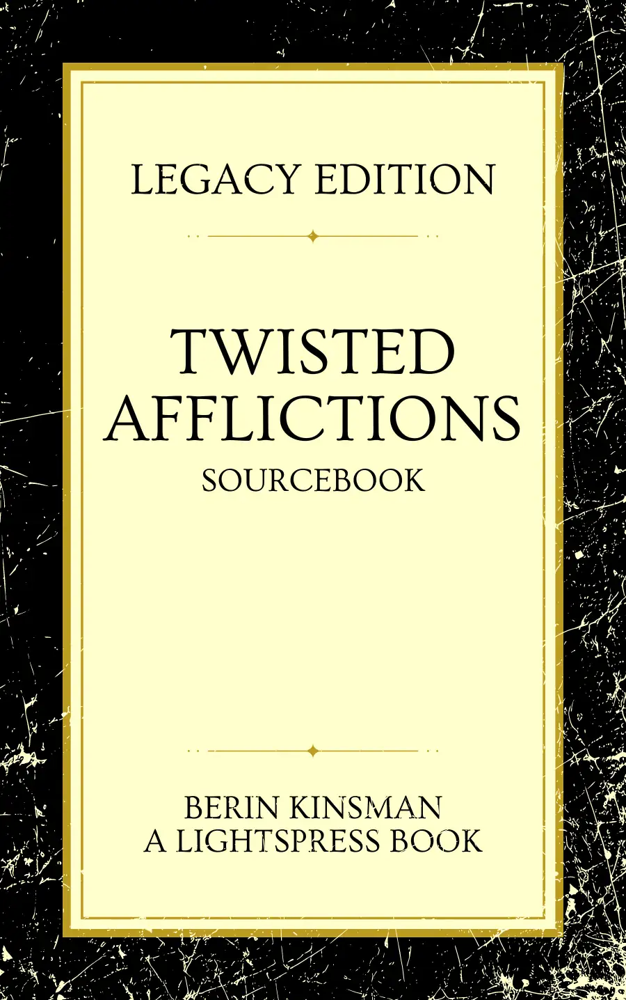 Twisted Afflictions - Lightspress Media | FANTASY SOURCEBOOKS | HORROR ...