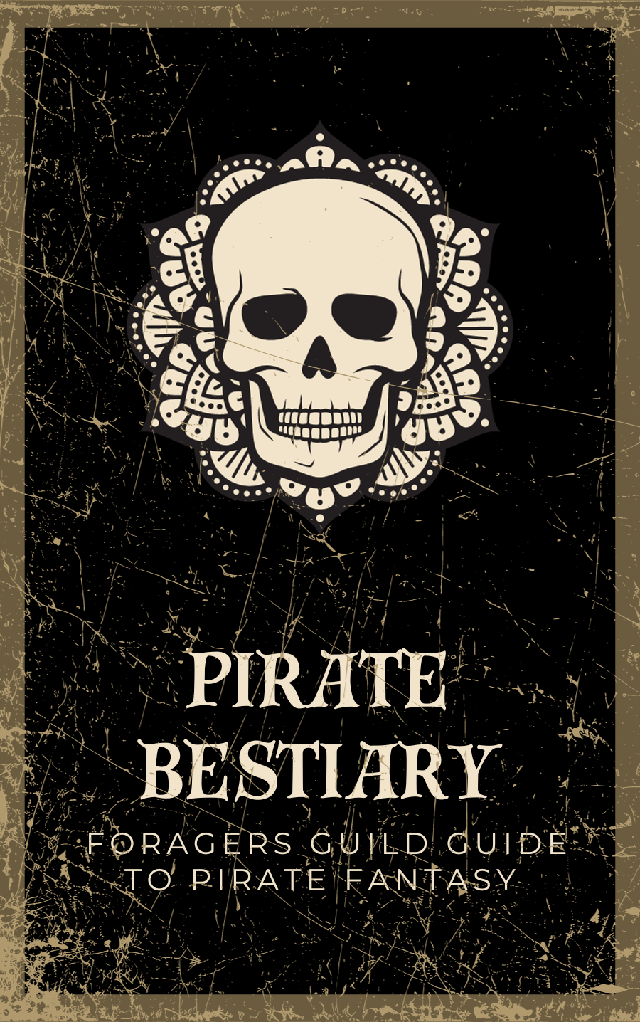 Pirate Bestiary: A Foragers Guild Creature Guide - Lightspress Media ...