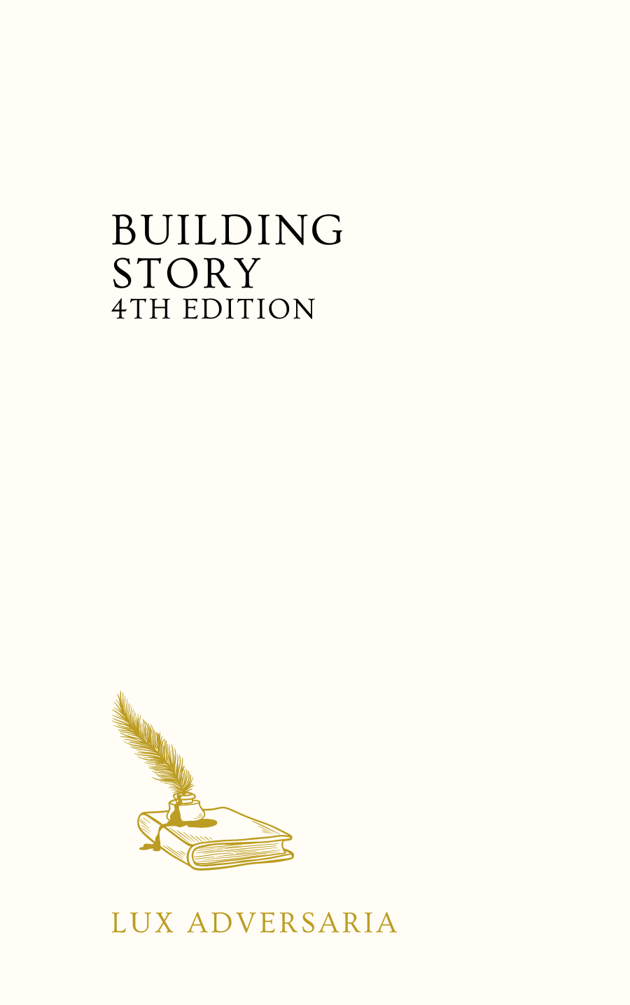 Building Story [4th Edition] - Lightspress Media | Lux Adversaria ...