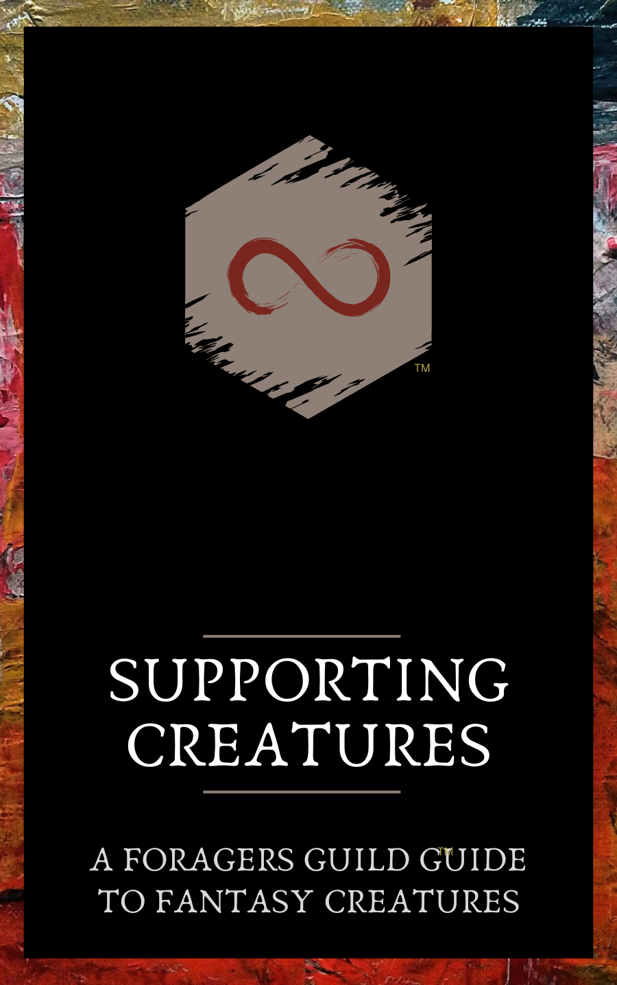 Supporting Creatures: A Foragers Guild Guide - Lightspress Media ...