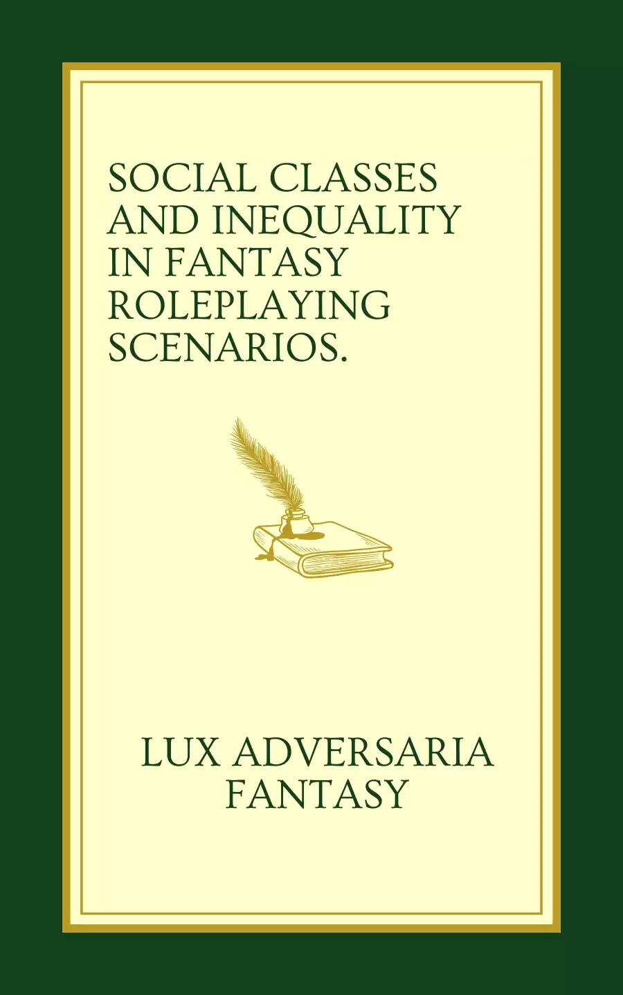 Social Classes and Inequality - Lightspress Media | DriveThruRPG