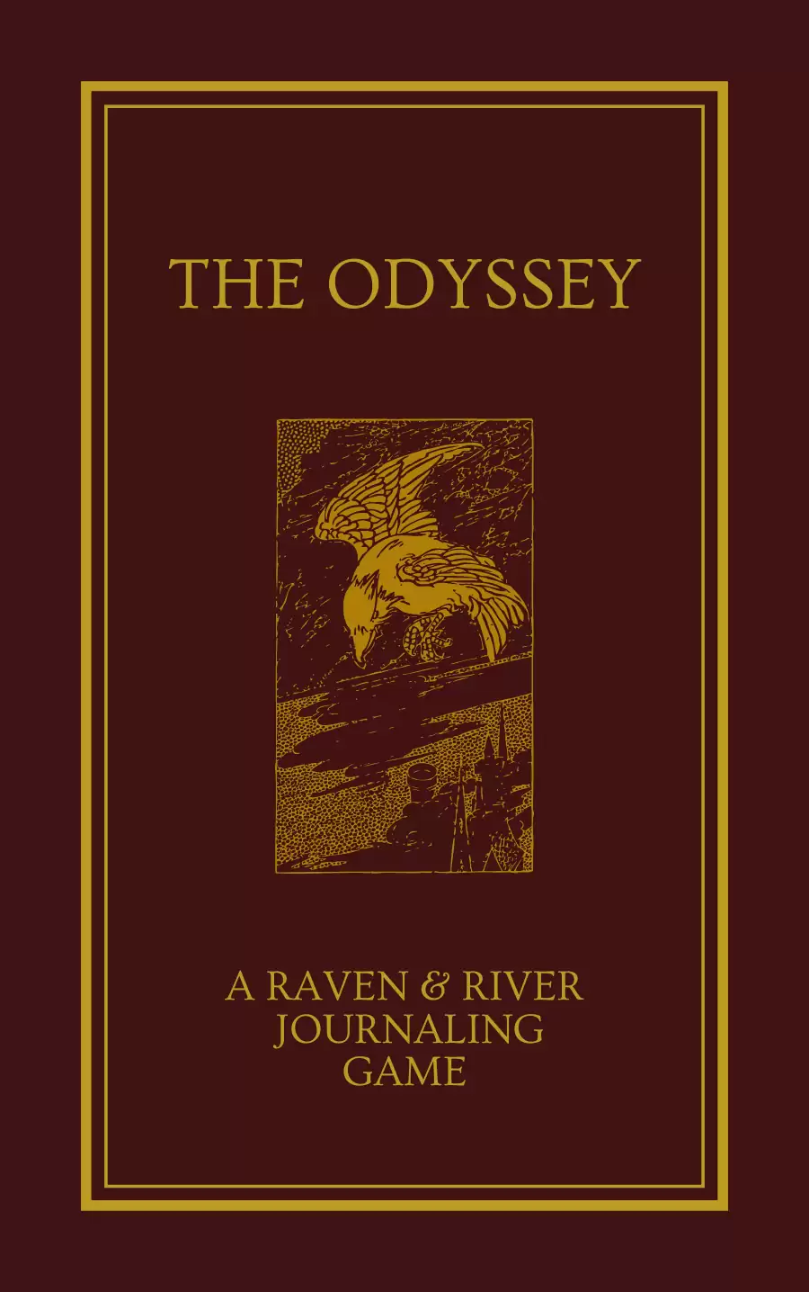 The Odyssey: A Raven & River Journaling Game - Lightspress Media ...