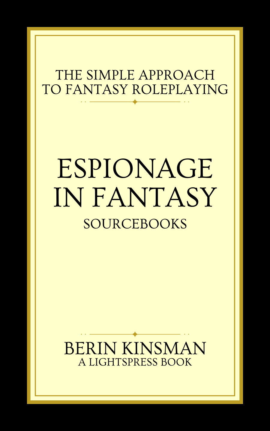 Espionage in Fantasy - Lightspress Media | FANTASY SOURCEBOOKS | MODERN ...