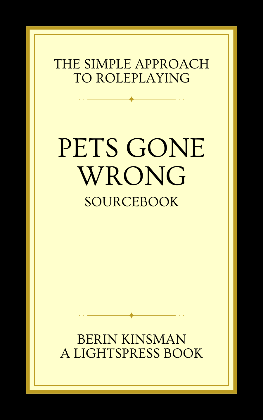 Pets Gone Wrong - Lightspress Media | HORROR SOURCEBOOKS | DriveThruRPG