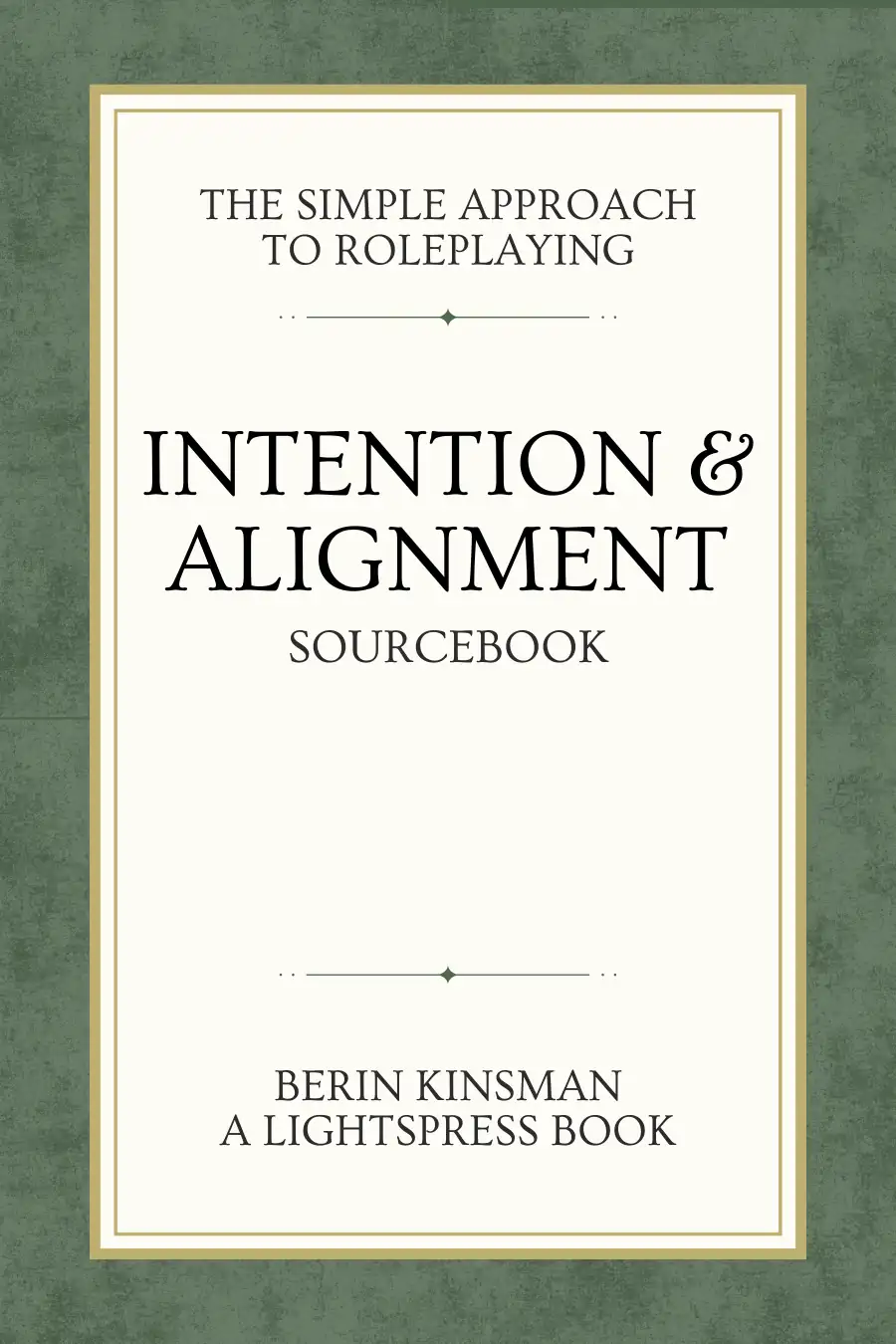 Intention & Alignment - Lightspress Media | TRADITIONAL FANTASY | DriveThruRPG