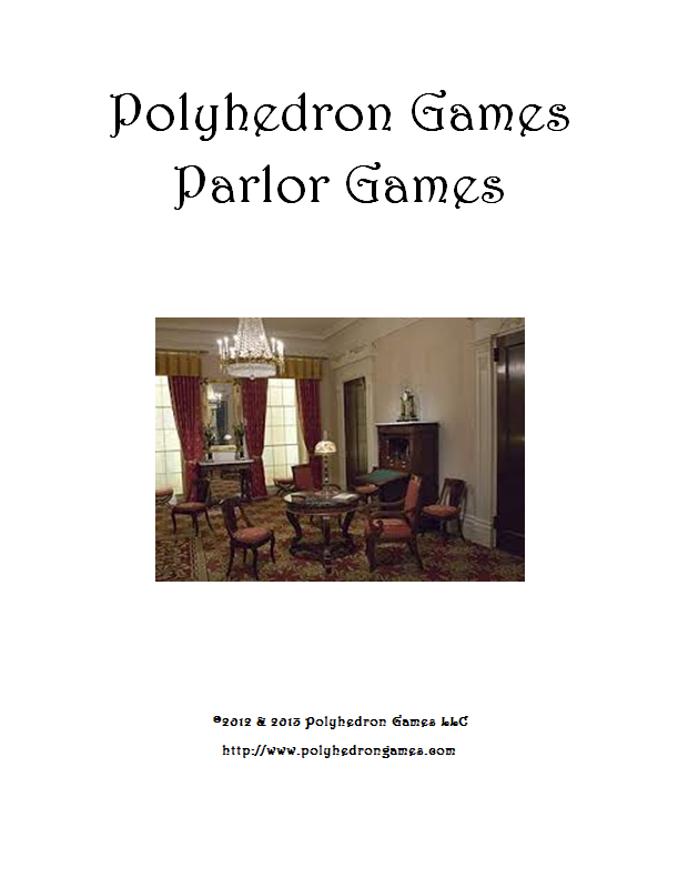 Polyhedron Games Parlor Games - Polyhedron Games LLC | DriveThruRPG