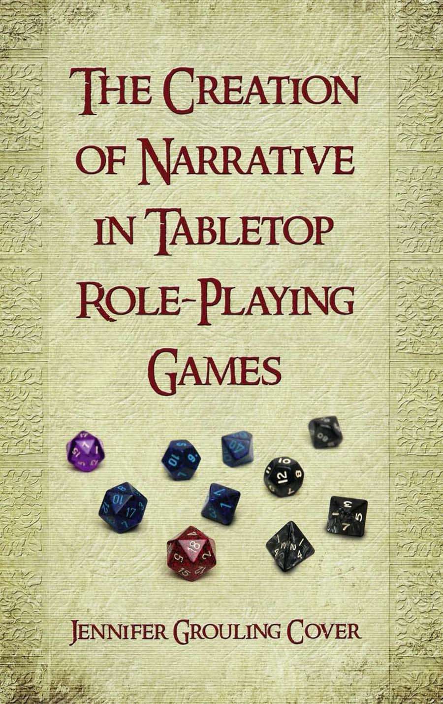 The Creation of Narrative in Tabletop Role-Playing Games - McFarland ...