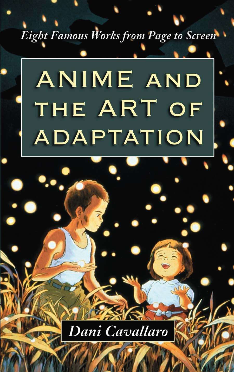 Anime and the Art of Adaptation - McFarland | DriveThruRPG