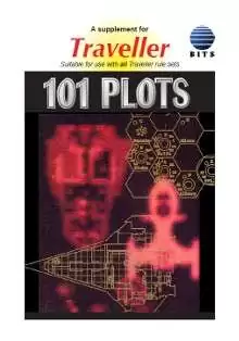 101 Plots - BITS | 101 Supplements | DriveThruRPG