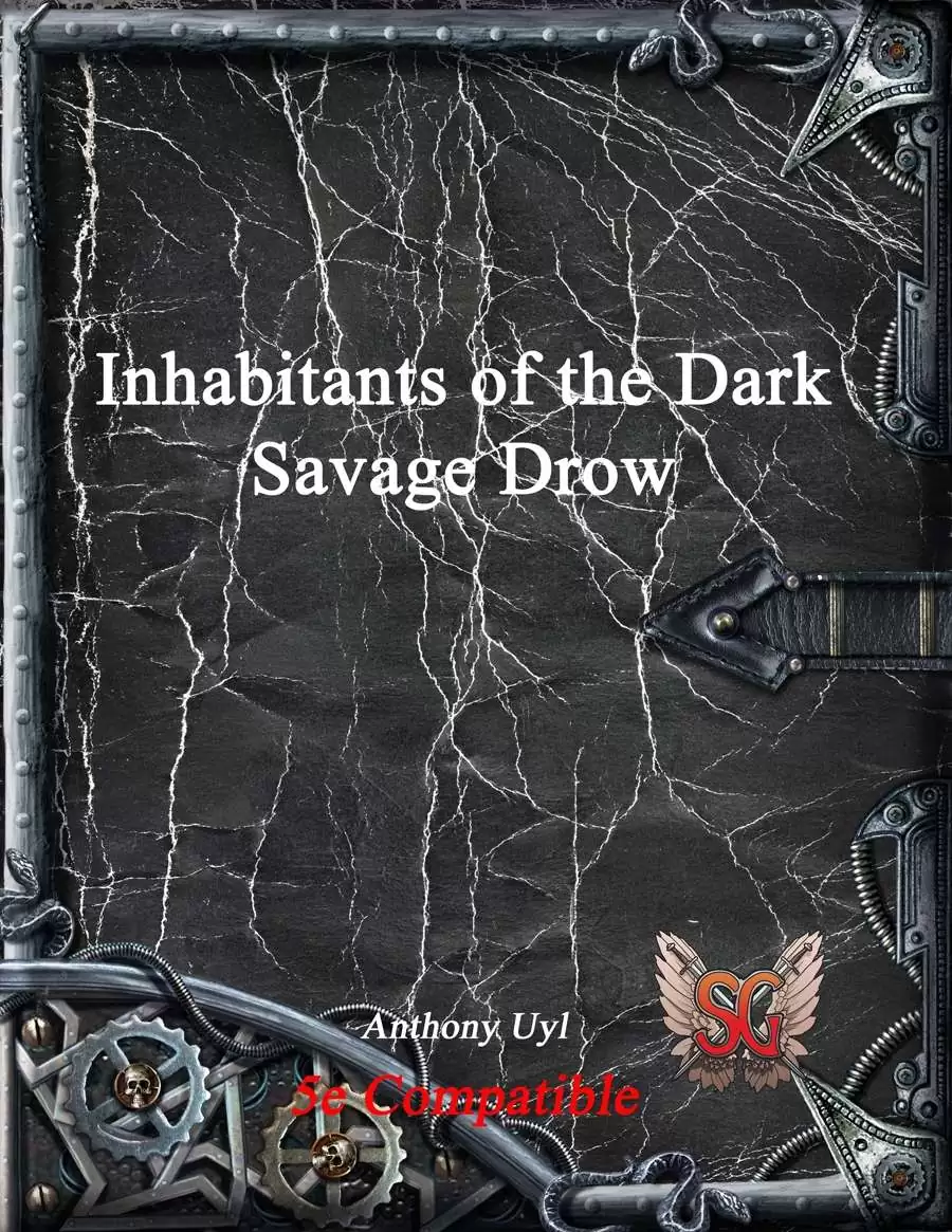 Inhabitants of the Dark: Savage Drow (5E) - Solace Games | DriveThruRPG