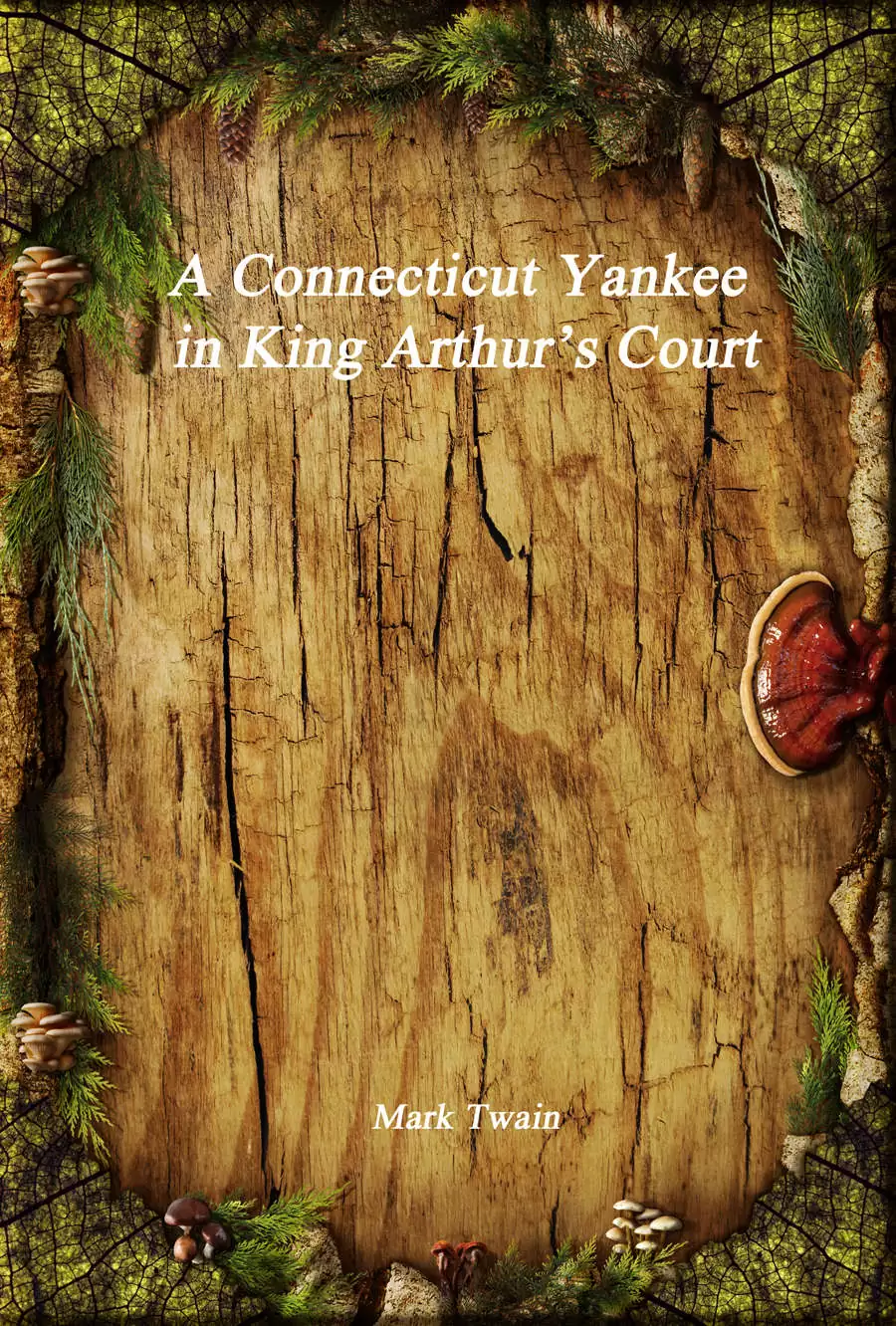 A Connecticut Yankee in King Arthur’s Court - Solace Games | Fiction ...