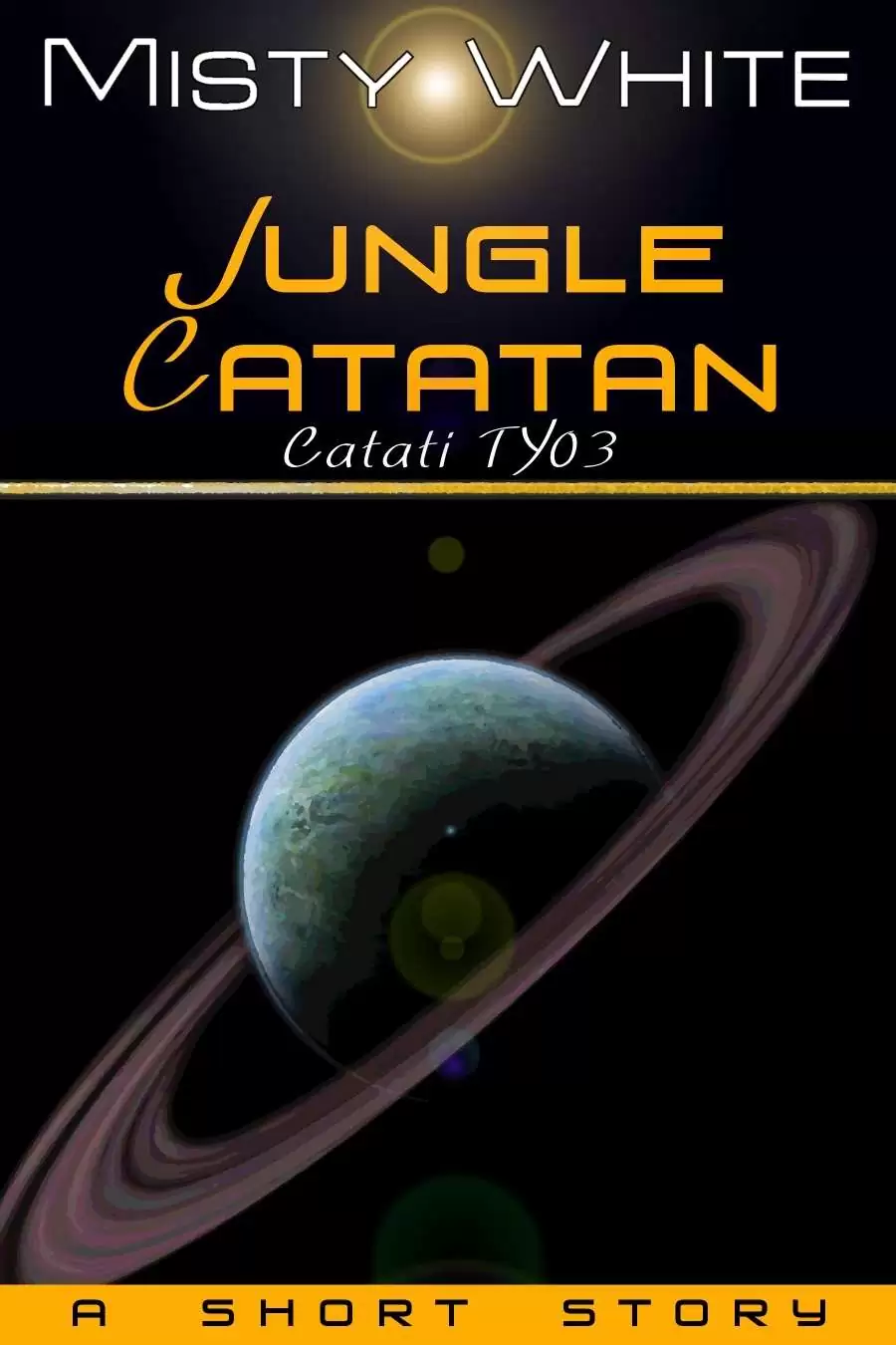 Jungle Catatan: a short story (Catati TY #3) - Misti Wolanski | Misty White | DriveThruRPG