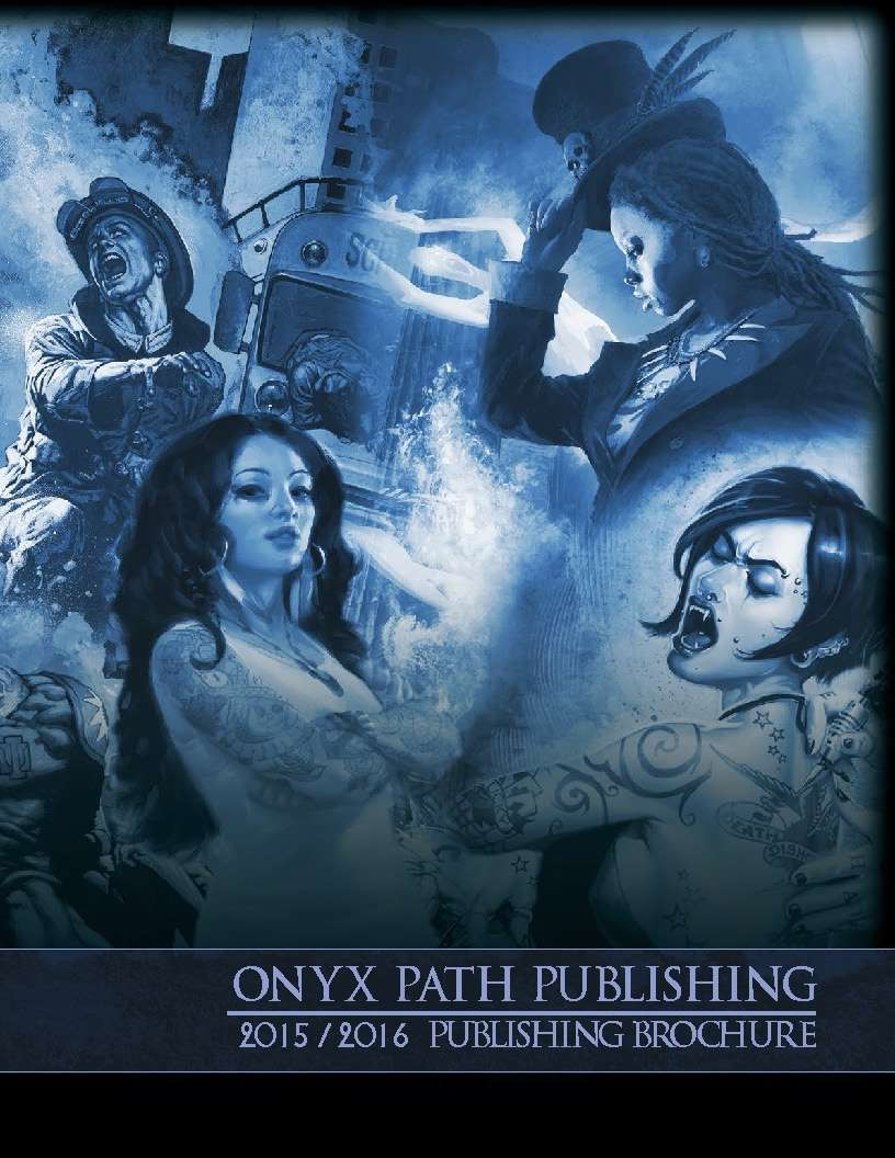 Onyx Path 2015-2016 Publishing Brochure - Onyx Path Publishing ...