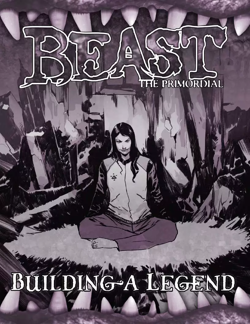 Beast: Building a Legend - Onyx Path Publishing | Beast: The Primordial ...
